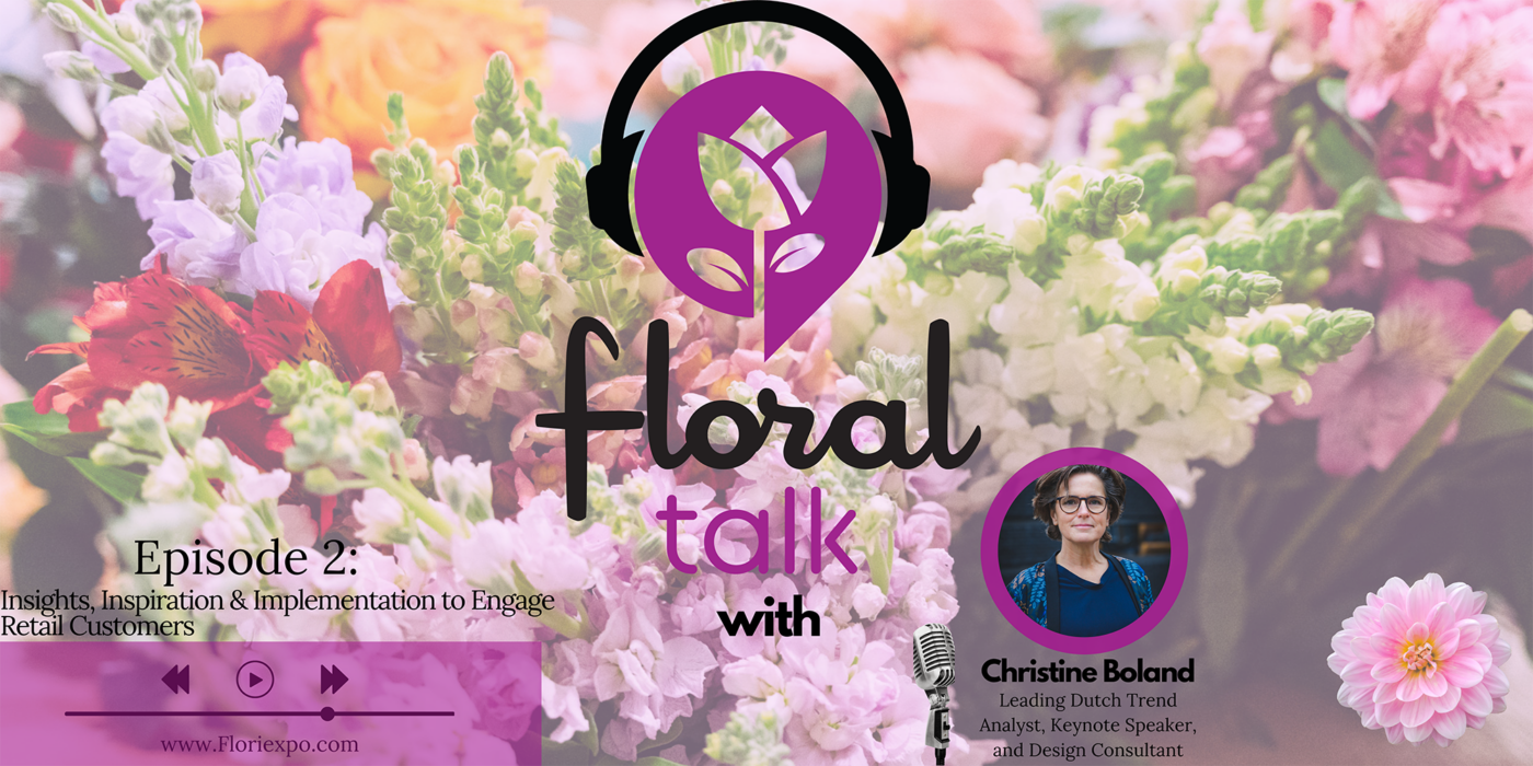 Inspiration & Implementation to Engage Retail Customers | Floriexpo